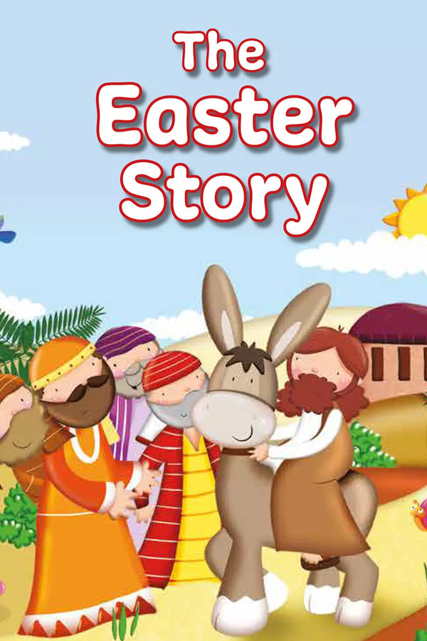 The Easter Story – Oasis Christian Bookshop