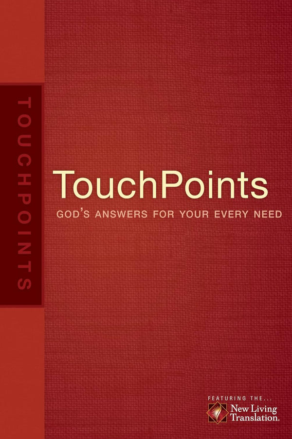 Touchpoints: God's Answers for Your Every Need (Touchpoints Series ...